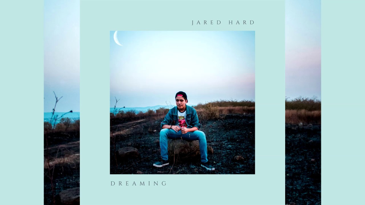 Jared Hard - Dreaming (Audio) - YouTube