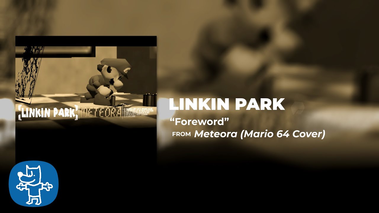 Linkin Park - Foreword (Mario 64 Soundfont Cover) - YouTube