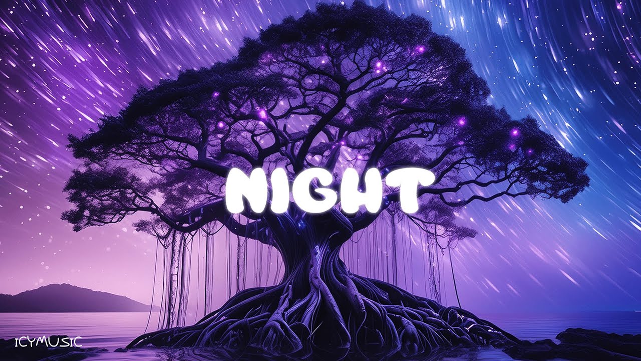 Night Vibes～Lofi Hip Hop radio [ Mood-Chill-Study ] 🌠 - YouTube