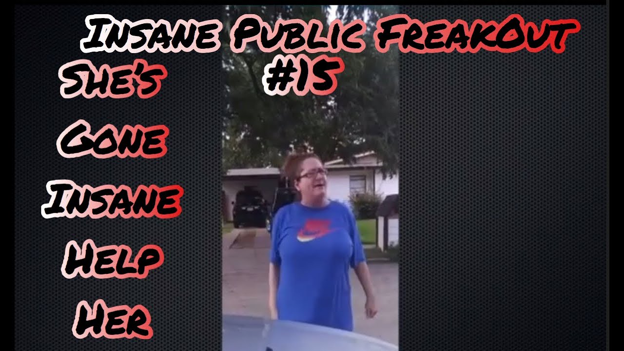 Insane Public Freak Out Compilation #15 - YouTube