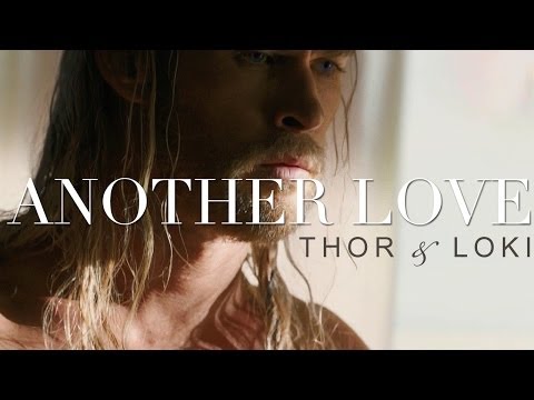 Thor & Loki | Another Love
