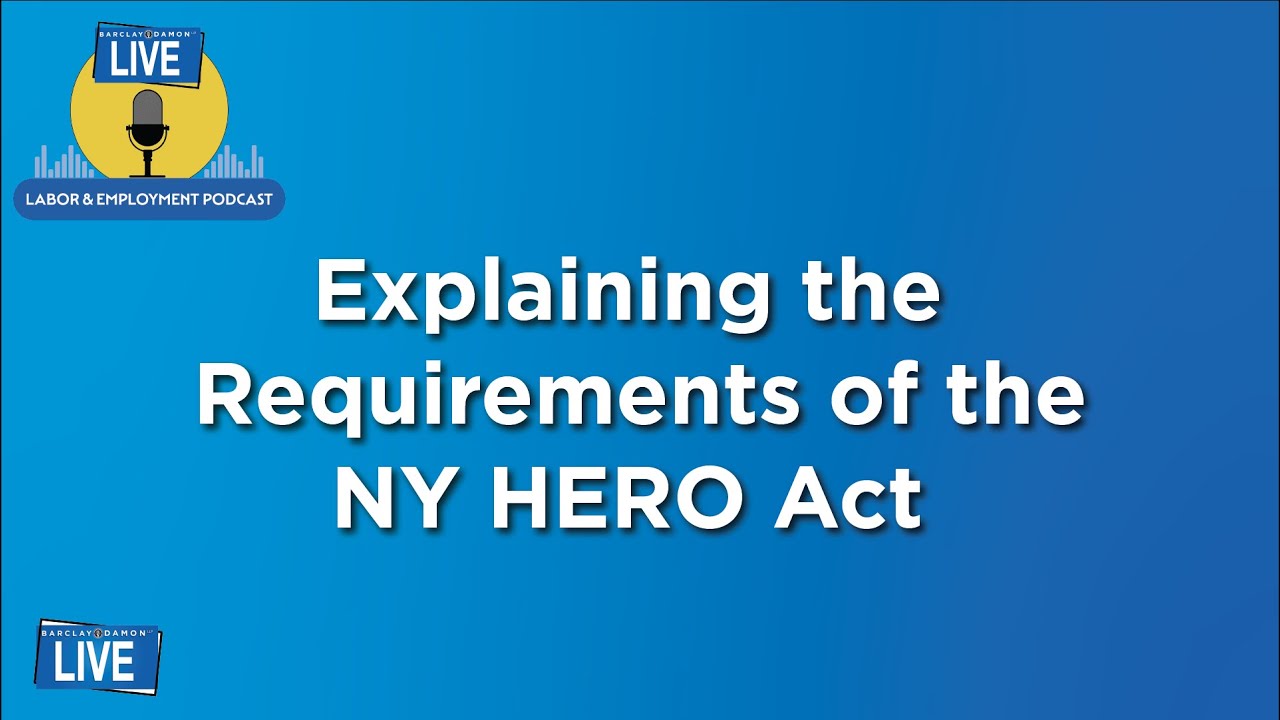 Explaining the Requirements of the New York HERO Act, With Brienna ...