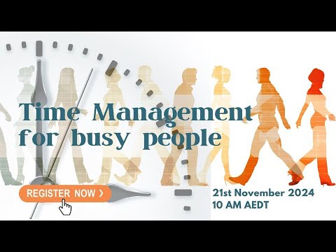 Time Management for Busy People Online Workshop 21st Nov 24 - YouTube