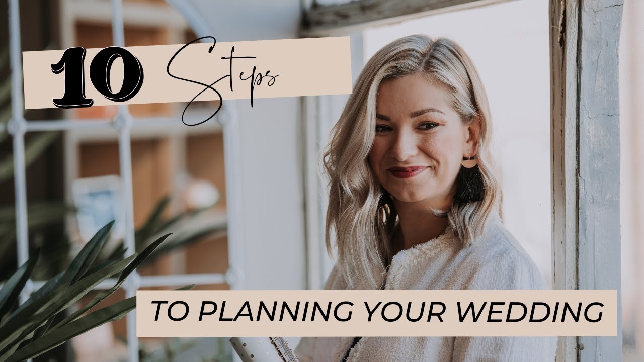 How to plan a wedding in 10 steps (10 STEPS TO PLAN YOUR WEDDING) - YouTube