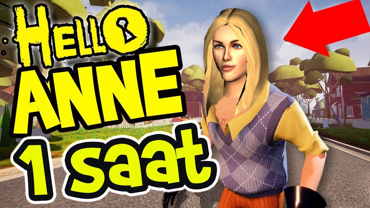 HELLO ANNE | 1 SAAT - YouTube