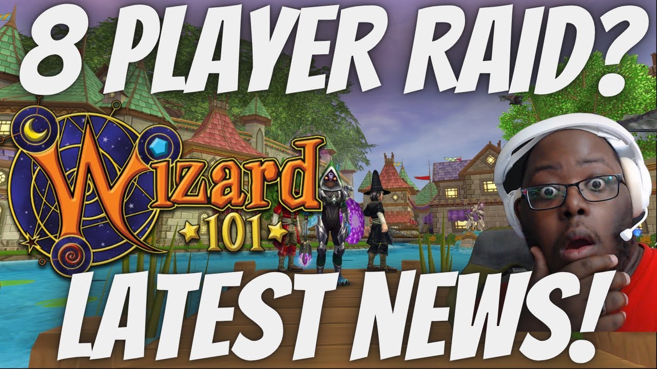 8 - PLAYER RAID? Wizard101 News! - YouTube
