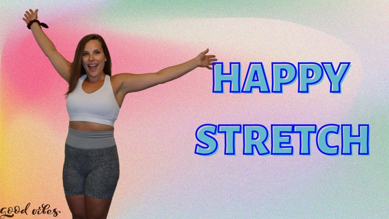 QUICK HAPPY STRETCH - Reduce Anxiety and Depression - YouTube