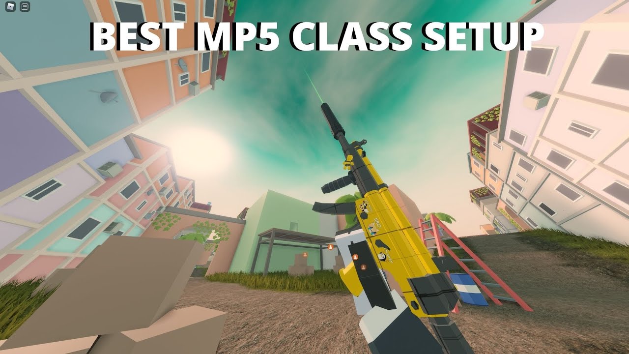 BEST MP5 CLASS SETUP - YouTube