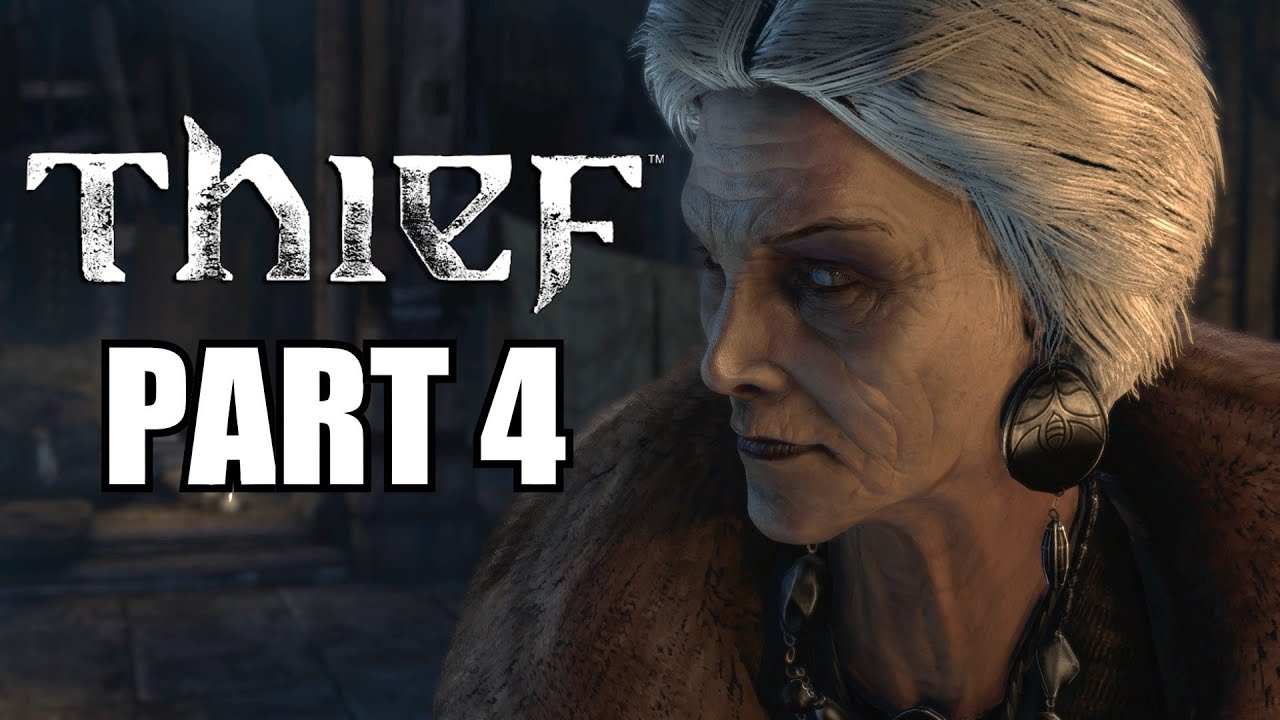 Thief Gameplay Walkthrough Part 4 - The Queen Of Beggars - PC Very High ...