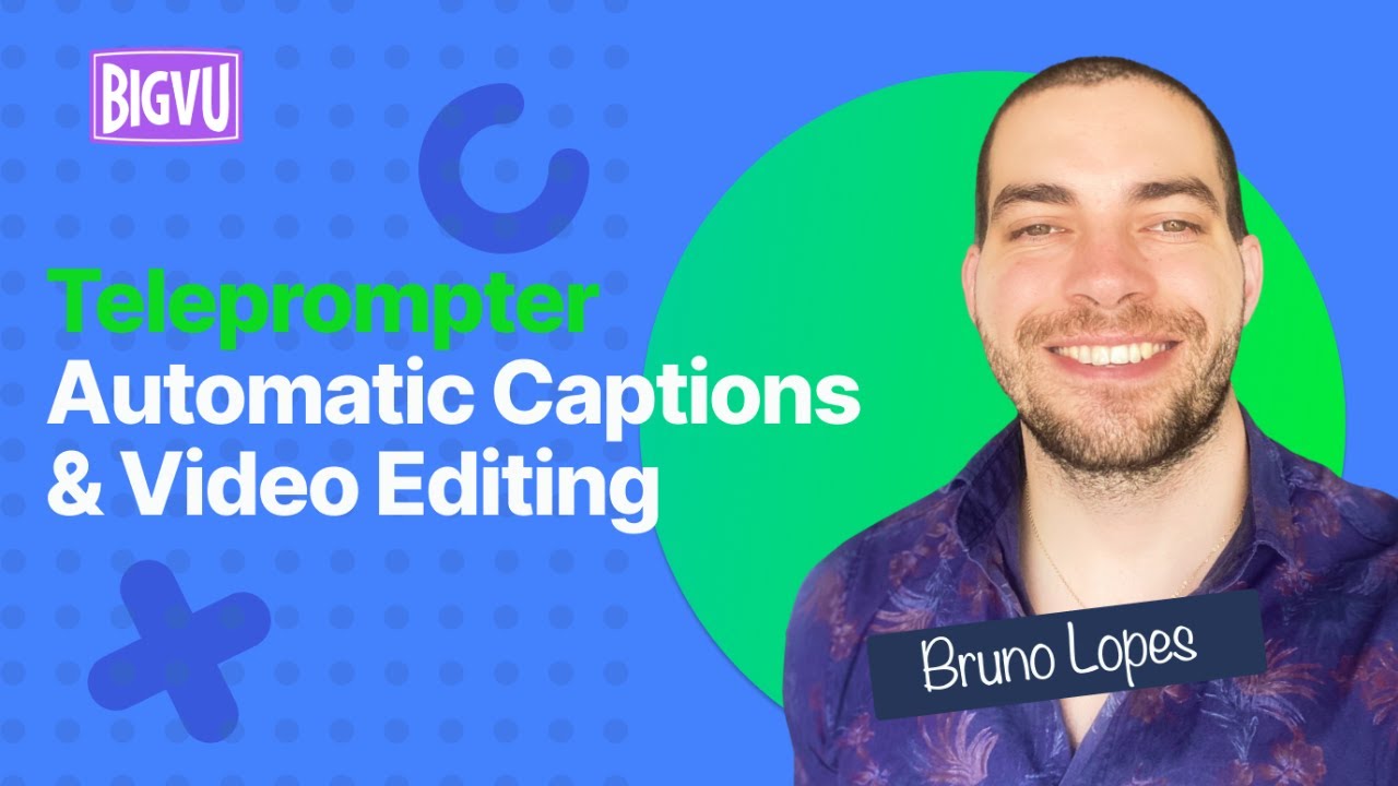 Powerful Teleprompter, Captioning Tool, Video Editor | BIGVU