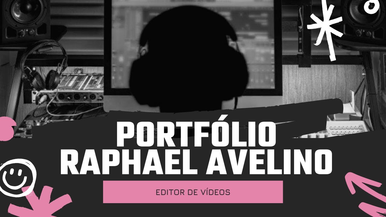 Portfólio Raphael Avelino - Editor de vídeos - YouTube