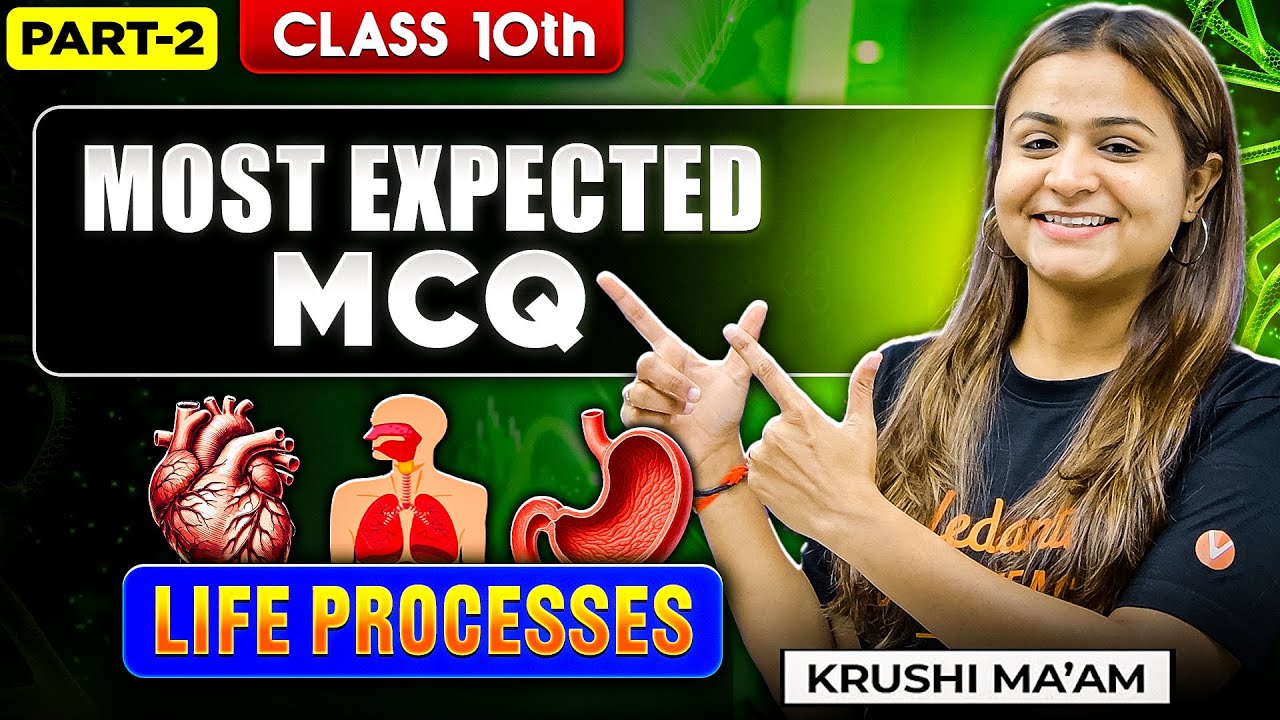 Life Processes | MOST Important MCQs | Part-2 | Class 10 Biology ...