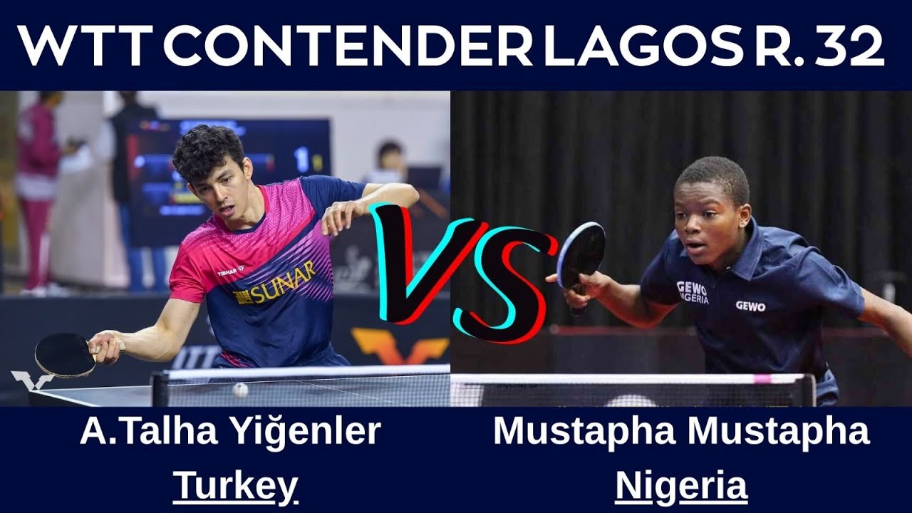 Abdullah Talha Yiğenler(TUR)-Mustapha MustaphaNİG)WTT Contender Lagos ...
