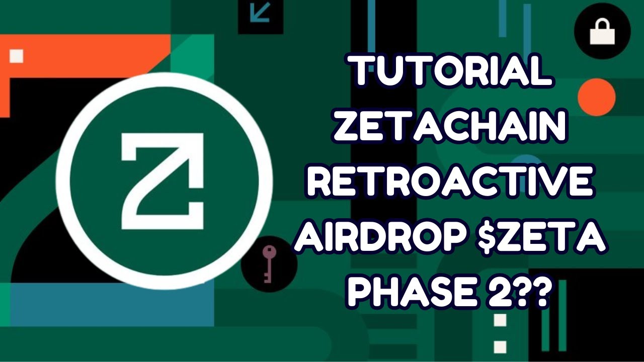 TUTORIAL ZETACHAIN RETROACTIVE | AIRDROP $ZETA PHASE 2?? - YouTube