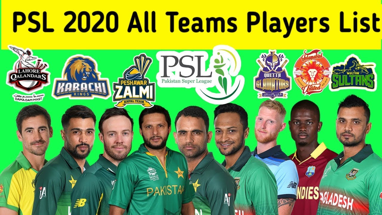 PSL 2020:- Pakistan Super League 2020 All Team Squad 🔥🔥 পিএসএল ২০২০ এর ...