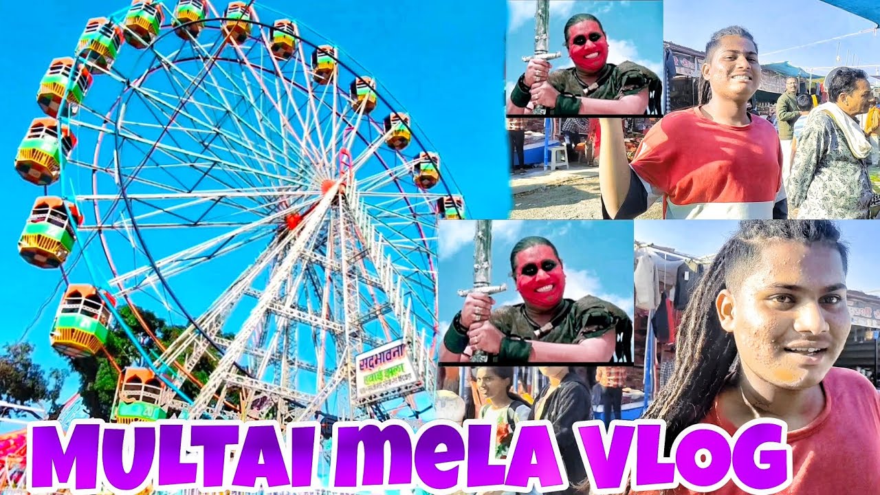 MULTAI MELA VLOG 2023 💞// कार्तिक मेला व्लॉग🎢 ️🥰 #bobbyvlogs67 - YouTube