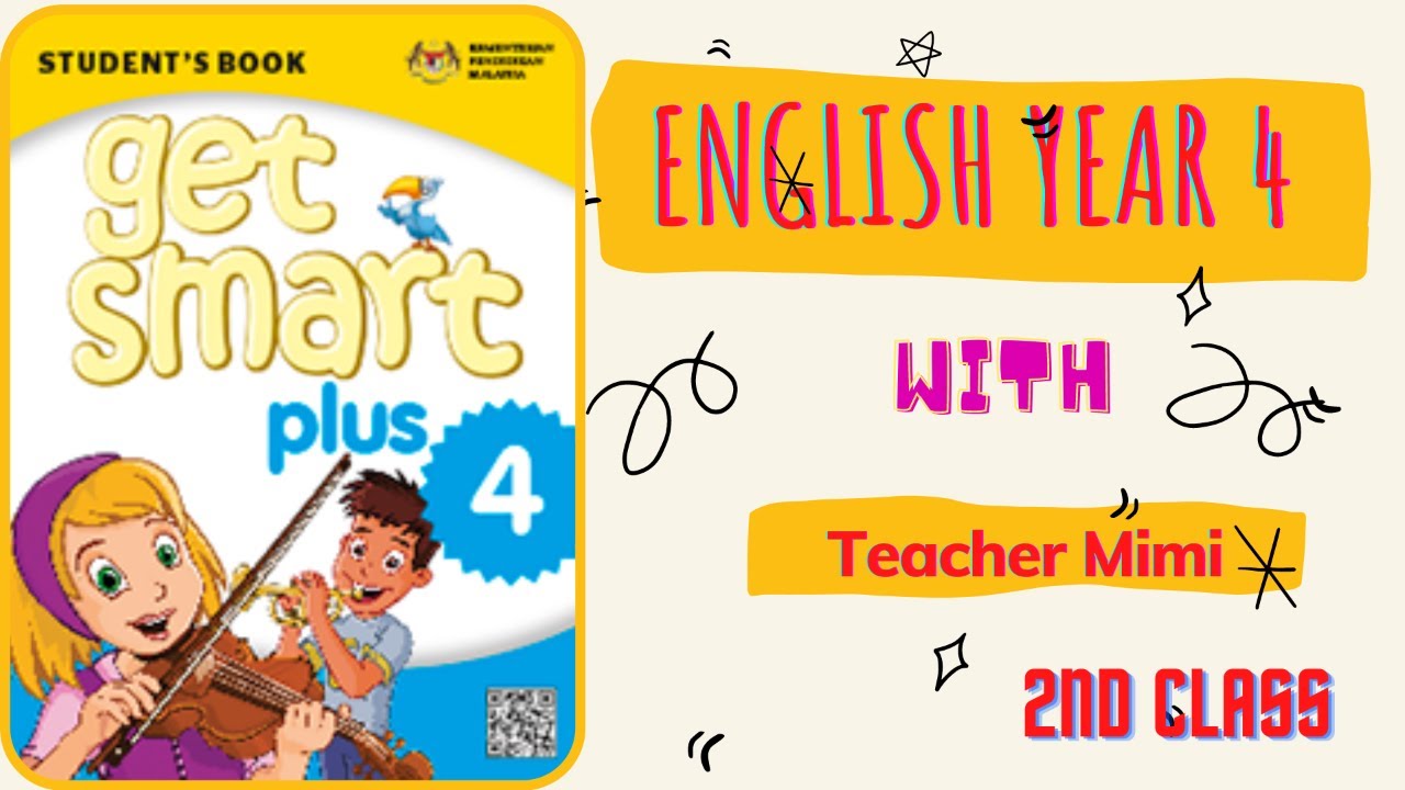 ENGLISH YEAR 4 | GET SMART PLUS 4 TEXTBOOK | PAGE 59 - YouTube