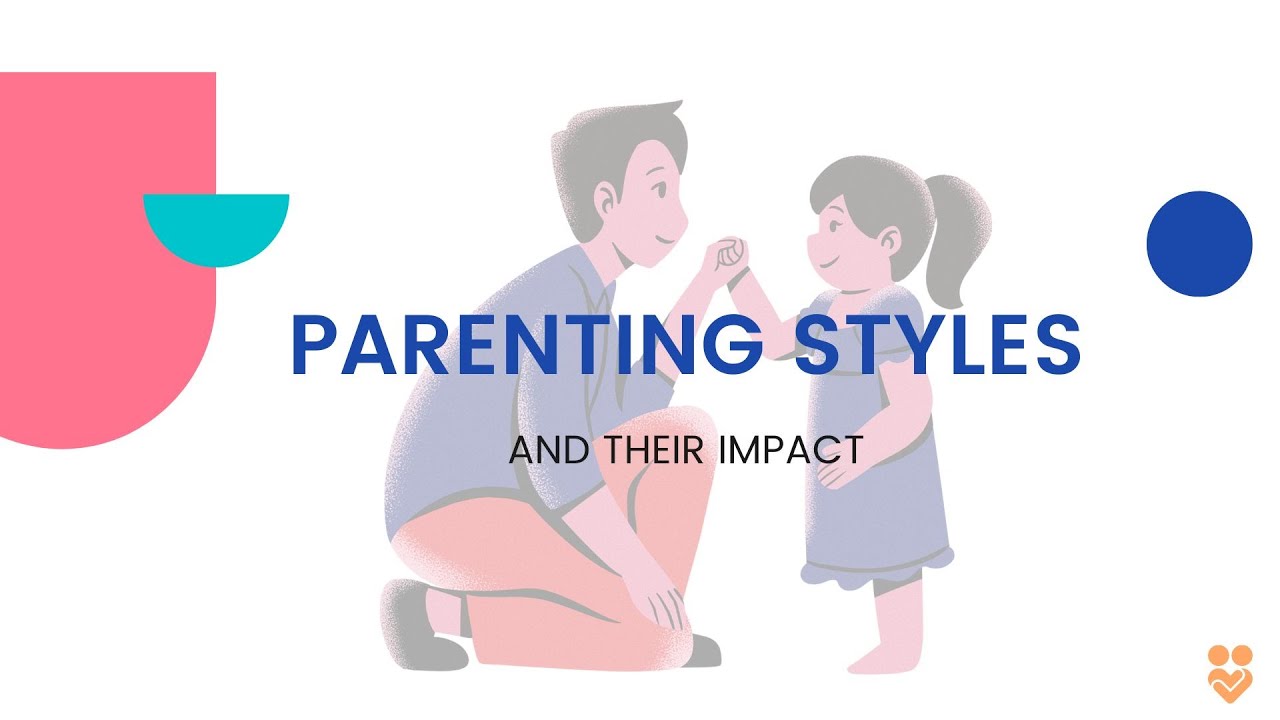 Parenting Styles and Their Impact: The Key to Raising Happy and ...