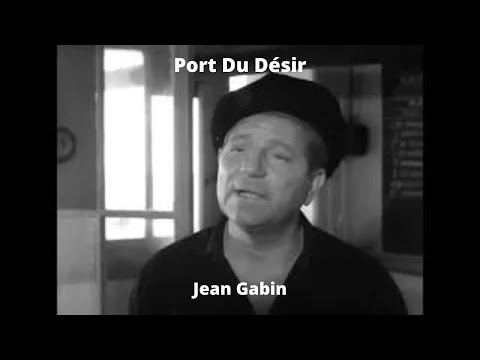 Port Du Désir : Dramatique : Jean Gabin, Gaby Basset, Henri Vidal - Film Complet en Français