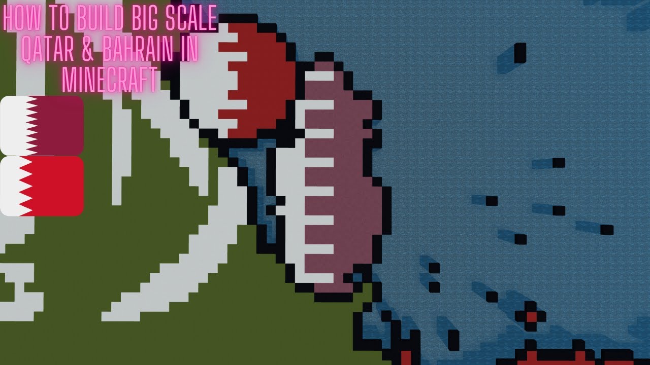 How To Build Big Scale Qatar & Bahrain In Minecraft - YouTube