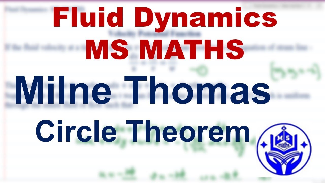 Milne Thomason Circle Theorem | fluid dynamics - YouTube