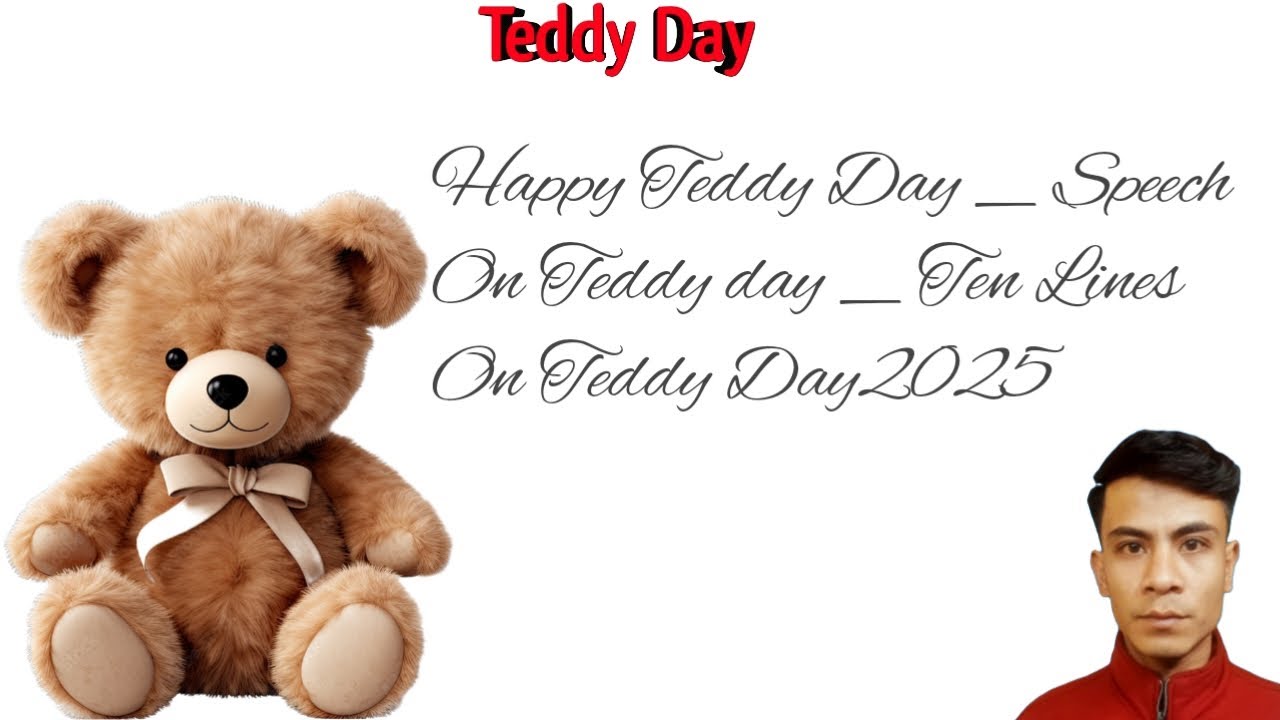 Essay on Teddy Day/2025 teddy day about/few lines the teddy day/ - YouTube