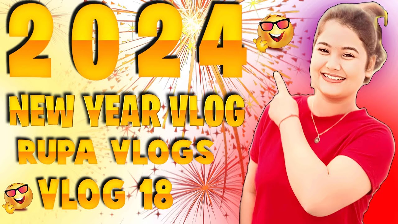 New year vlog 2024 😊| vlog 18 | rupa vlogs | #2024vlog - YouTube