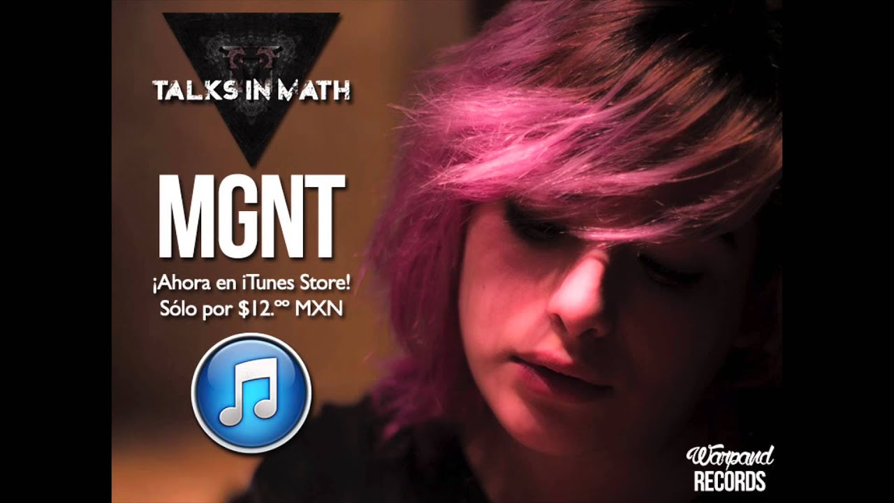 MGNT (Studio Version) - Talks In Math - YouTube