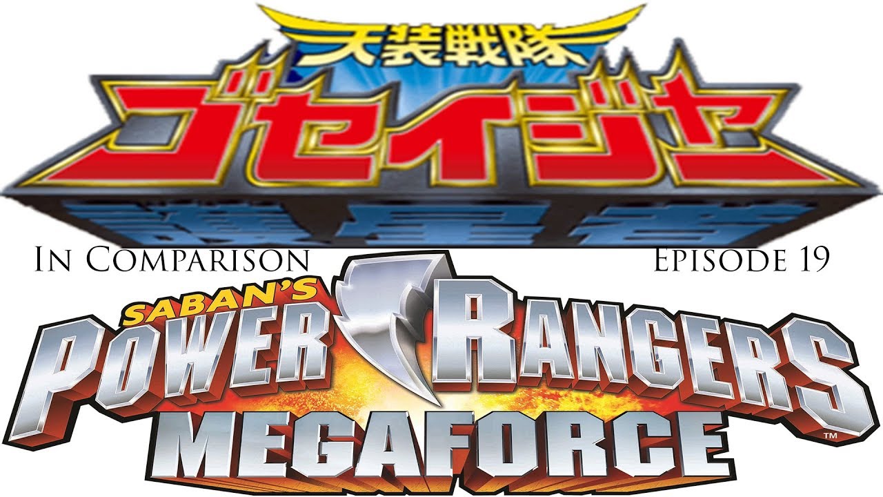 In Comparison Ep. 19: Goseiger vs. Power Rangers Megaforce - YouTube