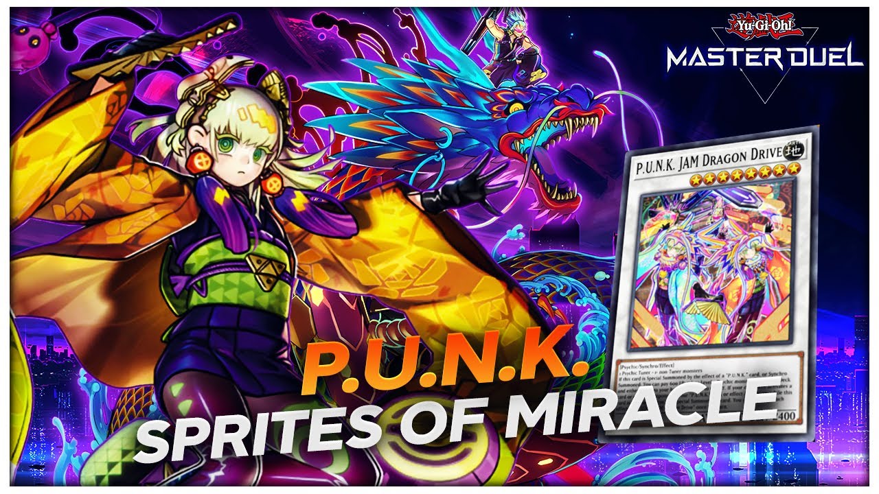 Insane Pure P.U.N.K. Deck New Cards Post Sprites of Miracle! [Yu-Gi-Oh ...