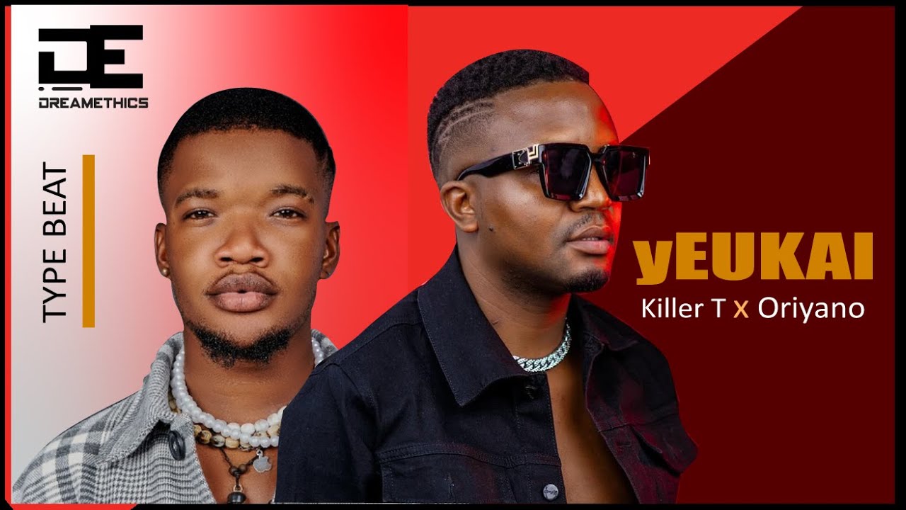 Yeukai - Oriyano (ft Killer T) (Zim Afro music type beat) 2025 - YouTube