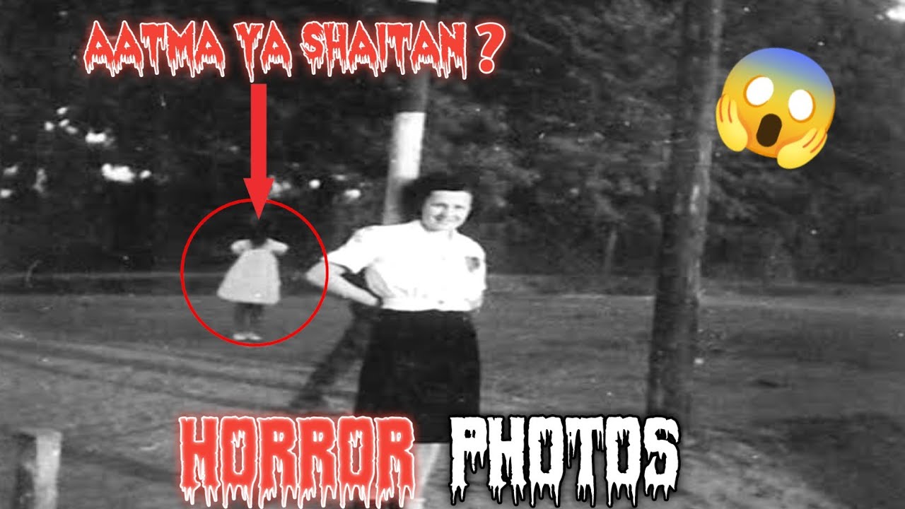 3 Horror Photos With Really Disturbing Backstories | Watch At Your Own ...