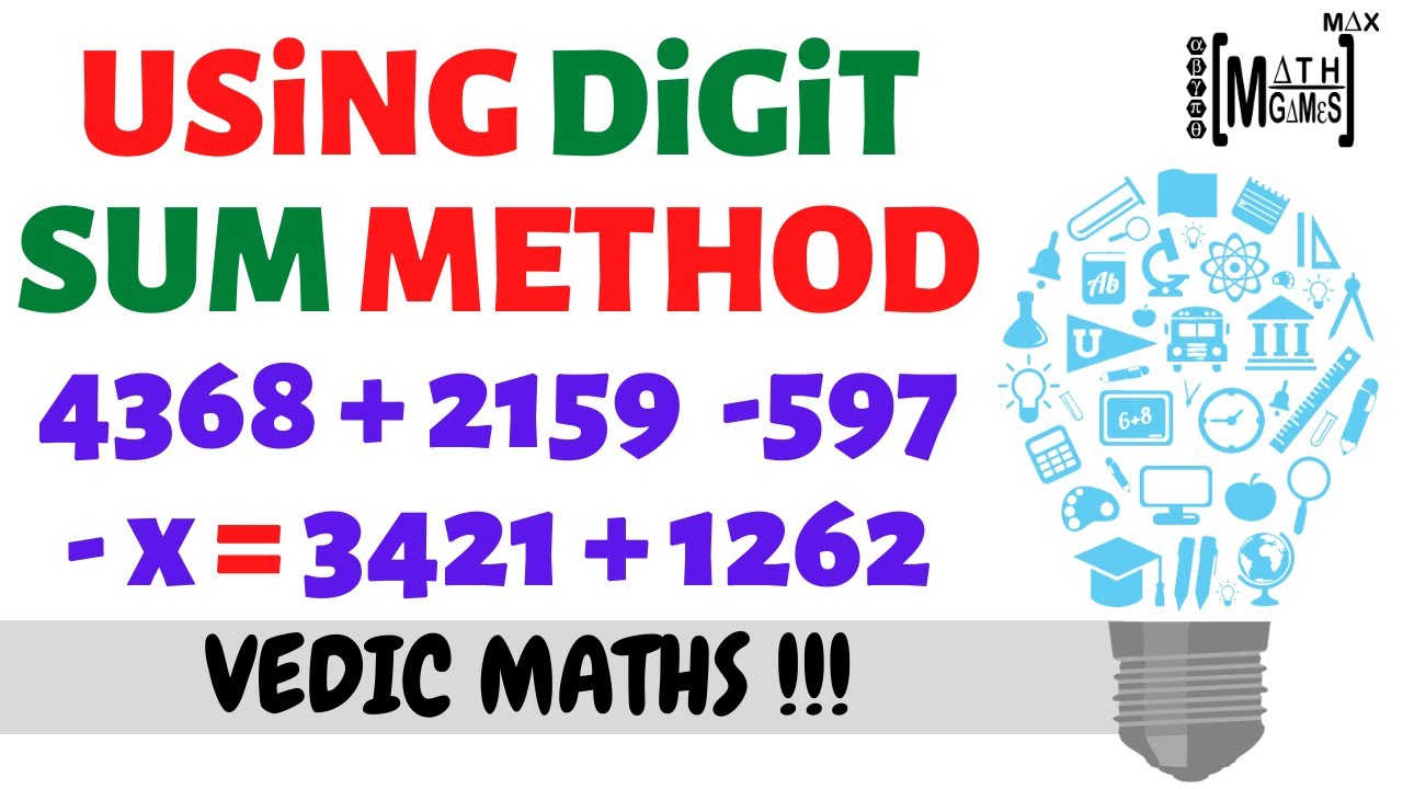 MAX MATH GAMES: VEDIC MATH, DIGIT SUM OF A NUMBER, COMPETITIVE EXAM ...