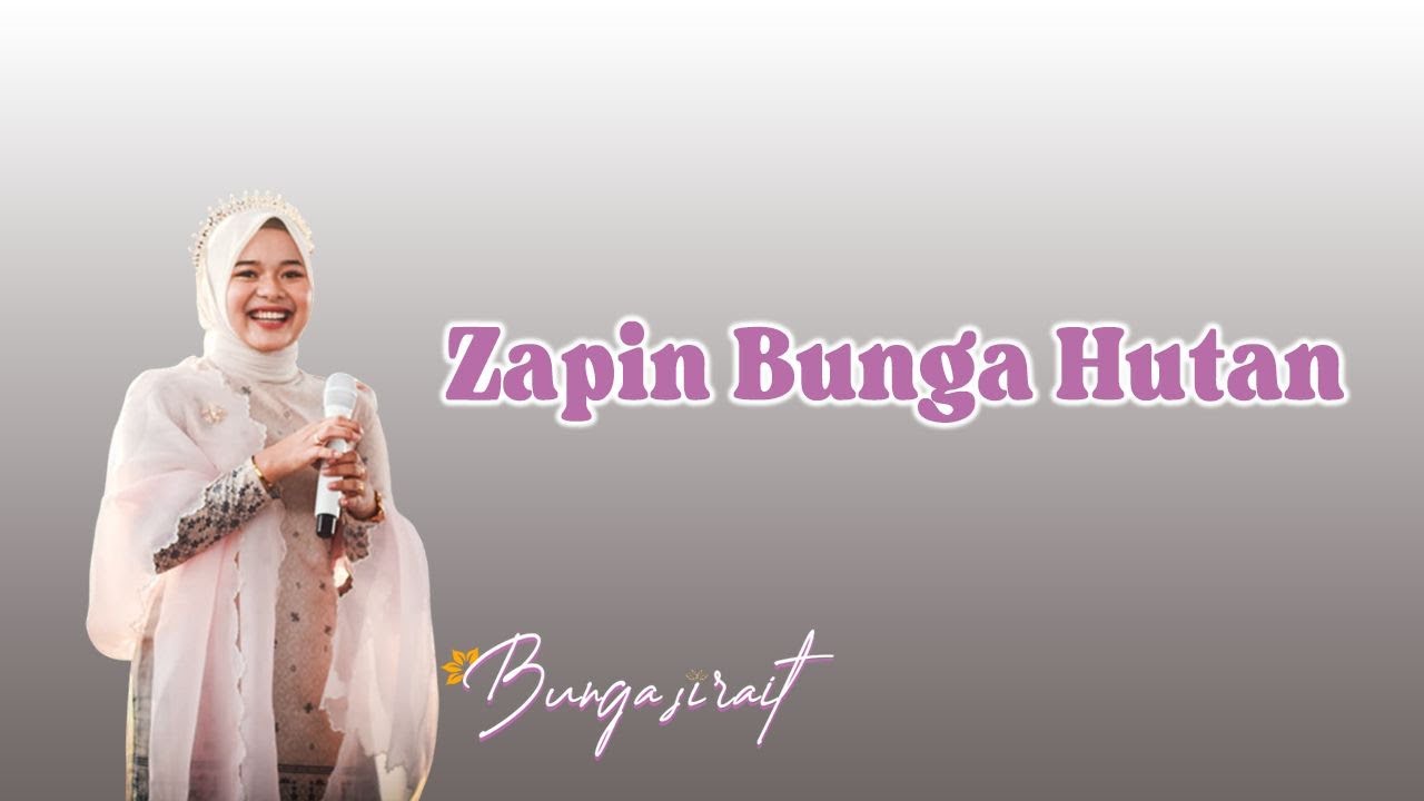 BUNGA SIRAIT ZAPIN BUNGA HUTAN Live a Rantau Prapat - YouTube
