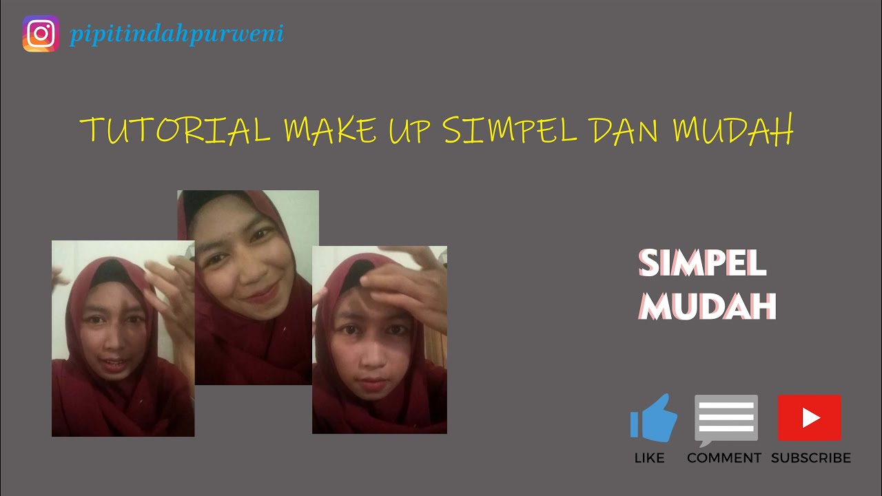 TUTORIAL MAKE UP SIMPEL - YouTube
