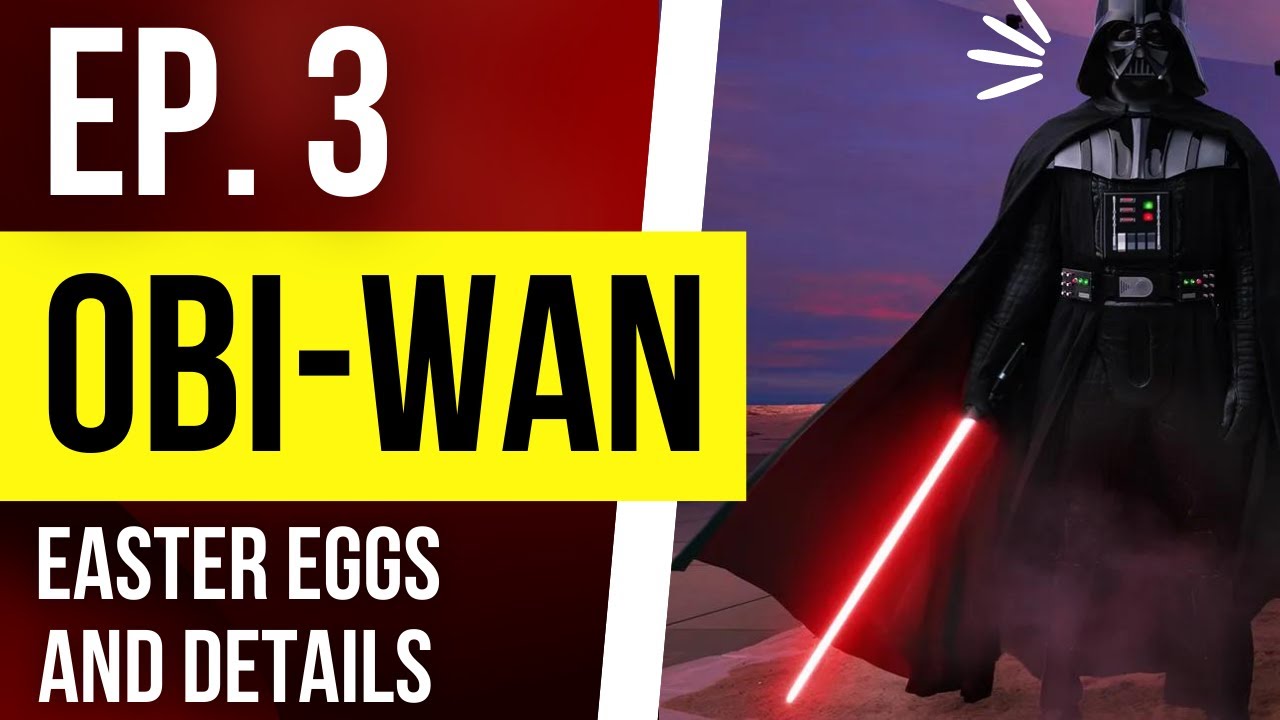 Obi-Wan Episode 3 Recap and Details - YouTube