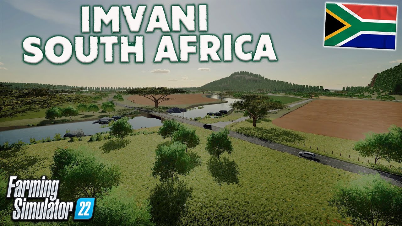 “IMVANI SOUTH AFRICA” FS22 MAP TOUR! | NEW MOD MAP! | Farming Simulator ...