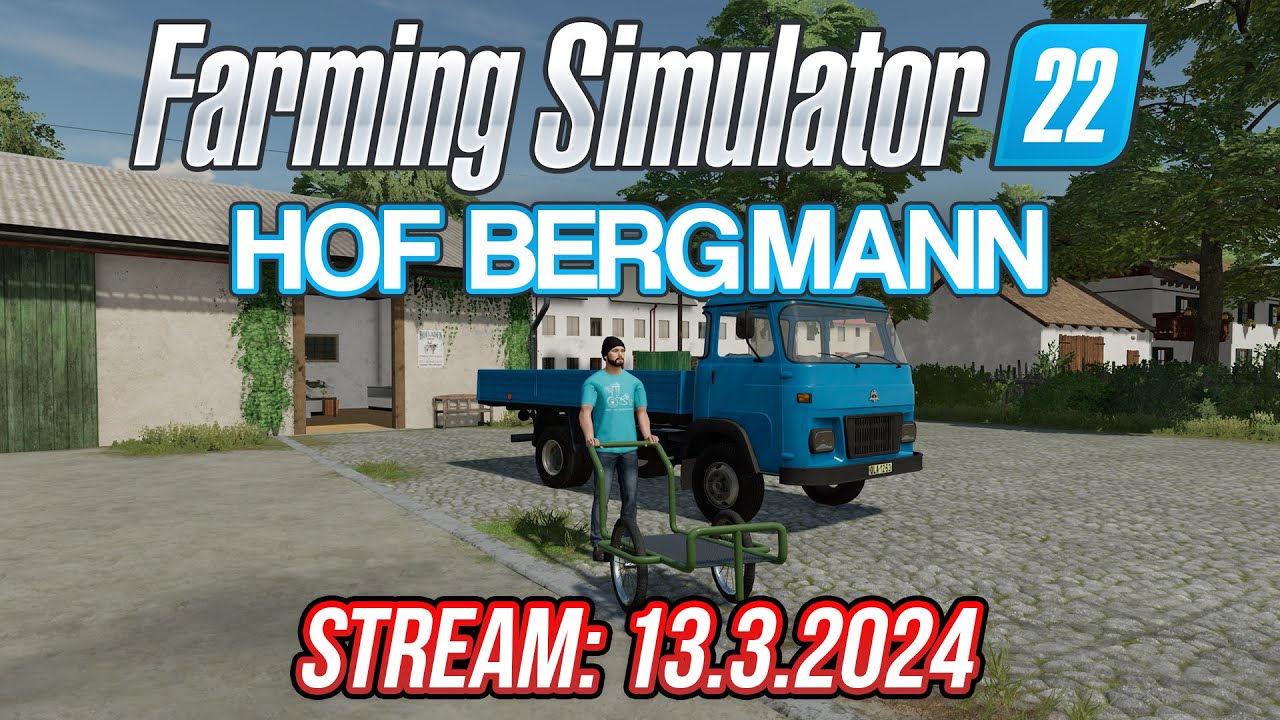 FARMING SIMULATOR 22 HOF BERGMANN: Zásobování vlastního obchodu a ...