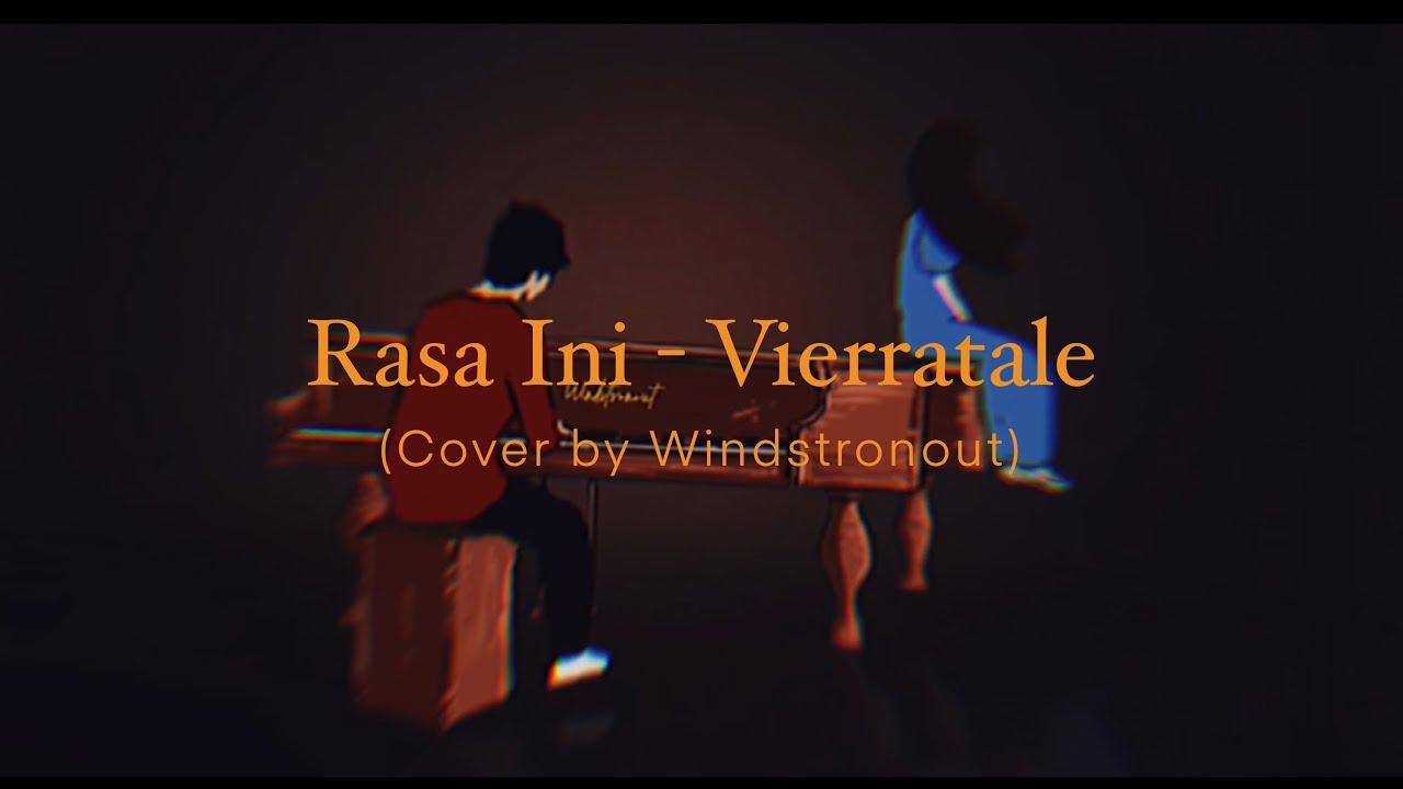 Rasa Ini - Vierratale (cover by Nikita, Windstronout) #rasaini # ...