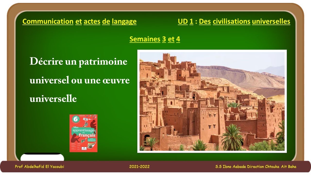 6 AEP UD1: Des civilisations universelles - Décrire un patrimoine ...
