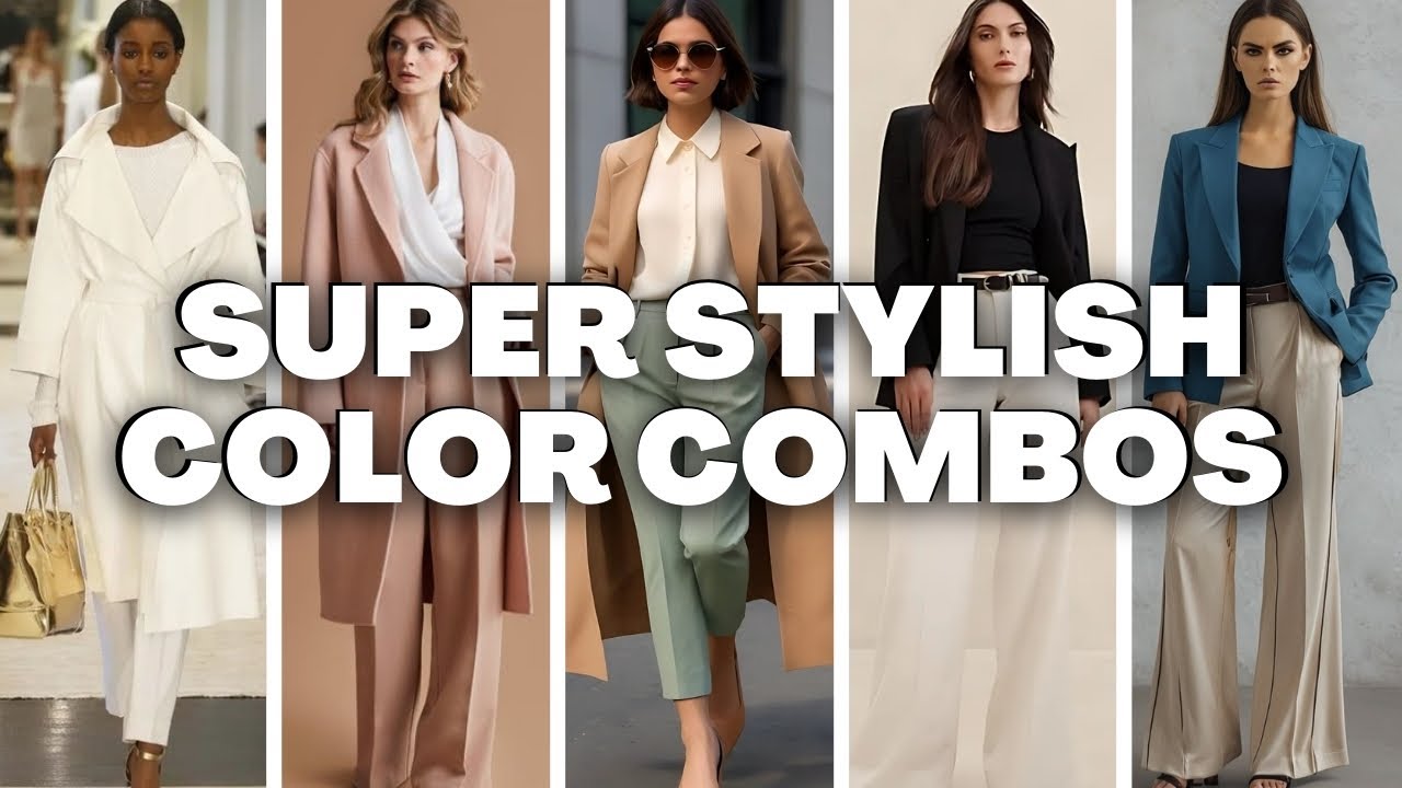 Top 10 Color Combinations to Instantly Elevate Your Outfits! - YouTube