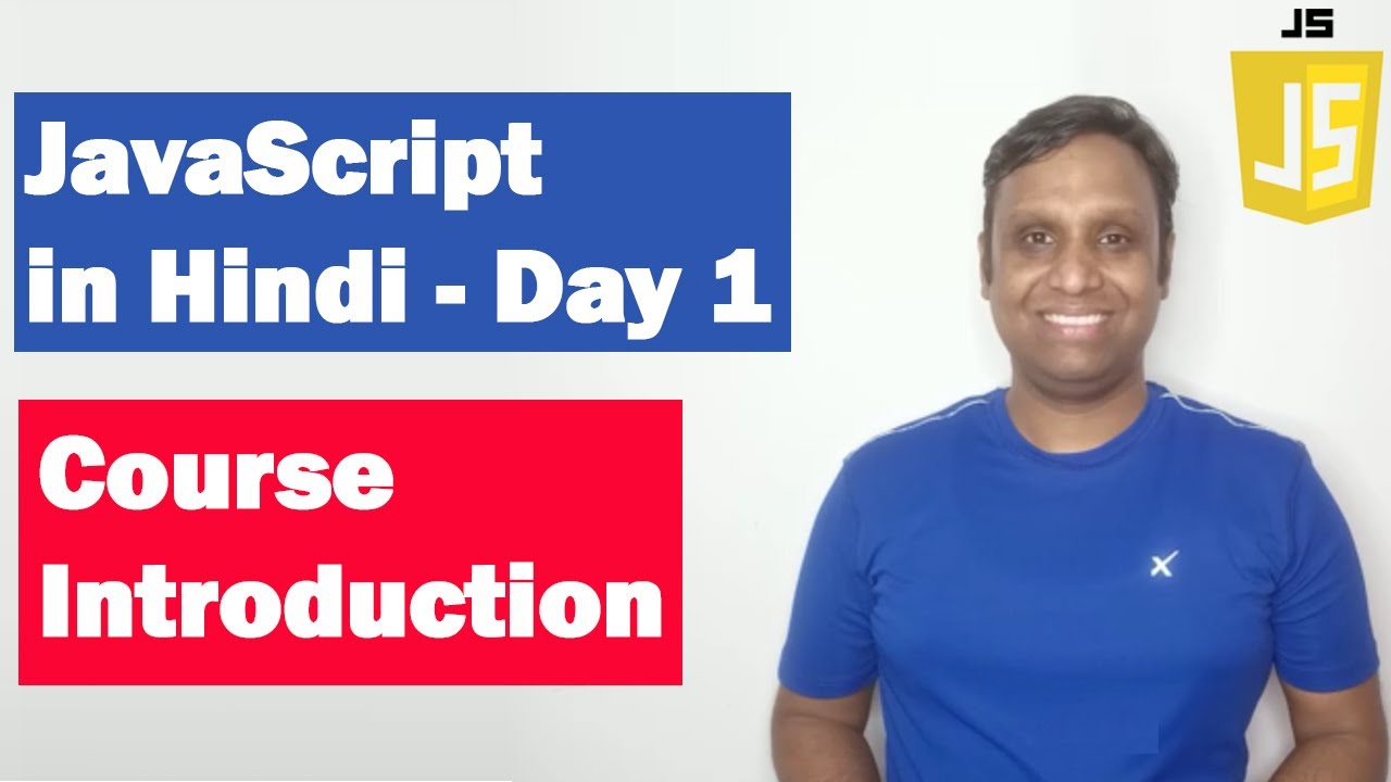 Course Introduction | Step by step JavaScript in Hindi | Day1 - YouTube