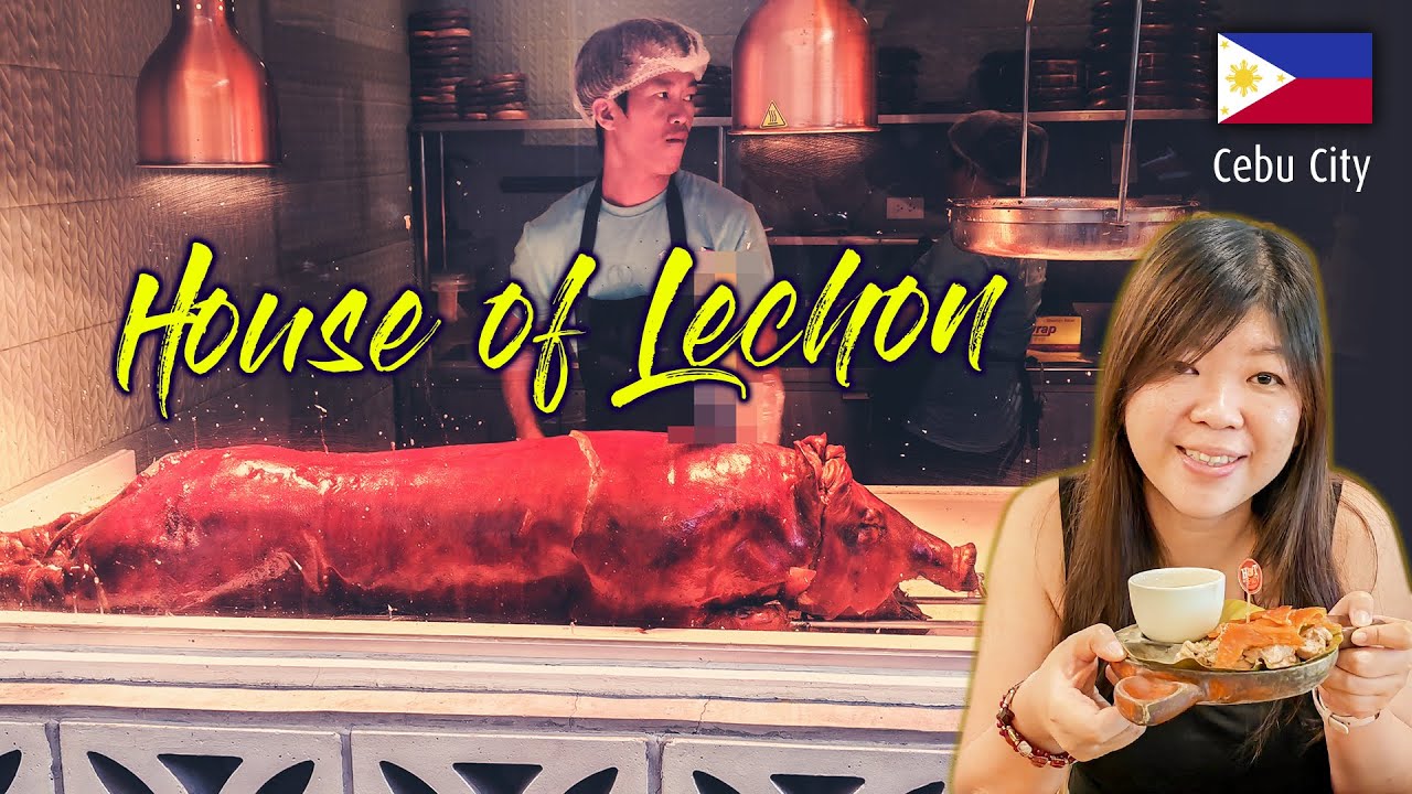 Savoring the Ultimate Dining Experience at House of Lechon | A Taste of ...