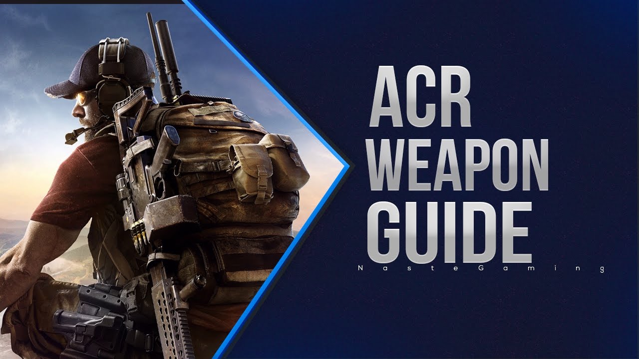 Ghost Recon Wildlands: ACR Weapon Guide (Location & Attachments) - YouTube