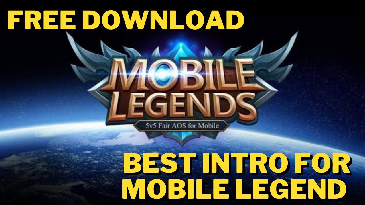 Best Intro for Mobile legend / free download - YouTube