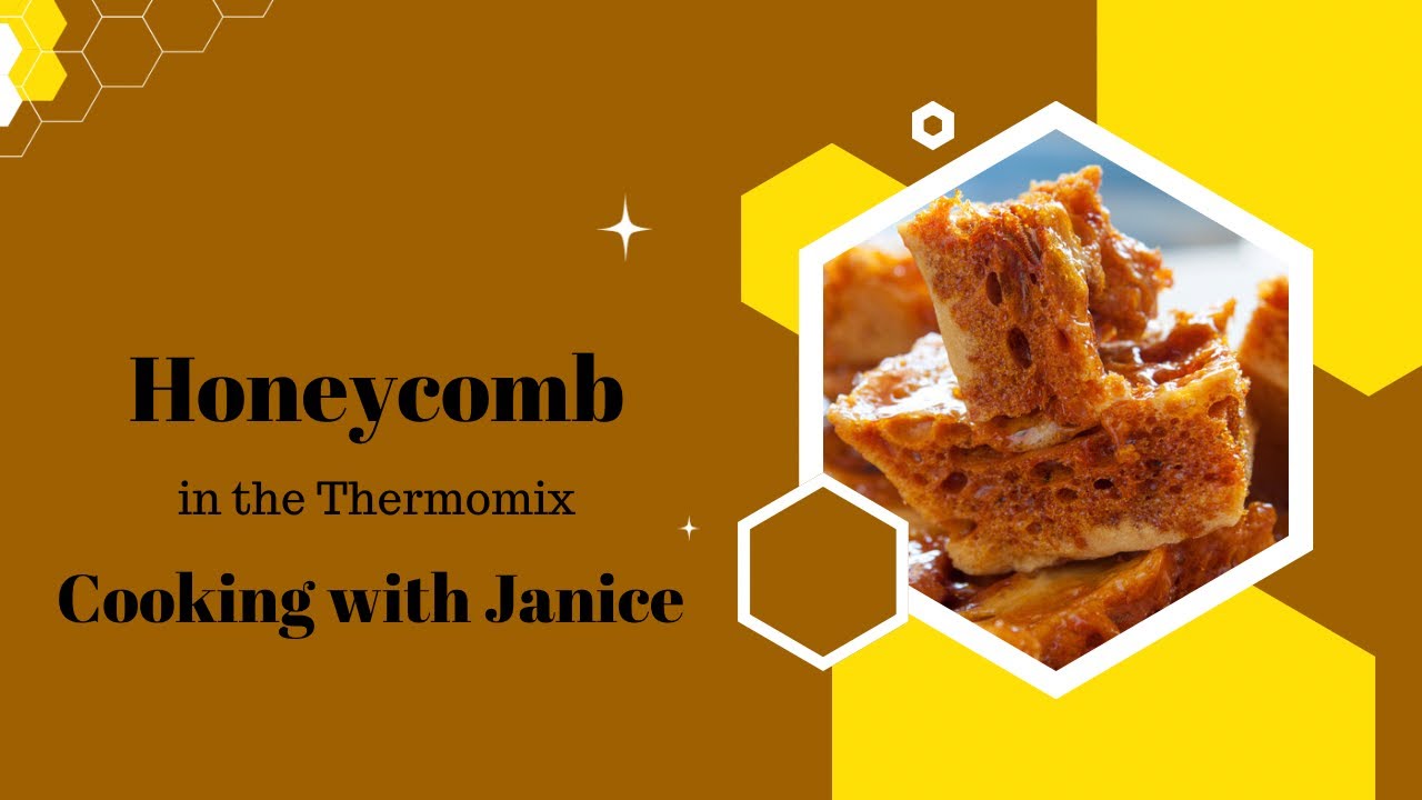 Honeycomb in the Thermomix - Cooking with Janice - YouTube