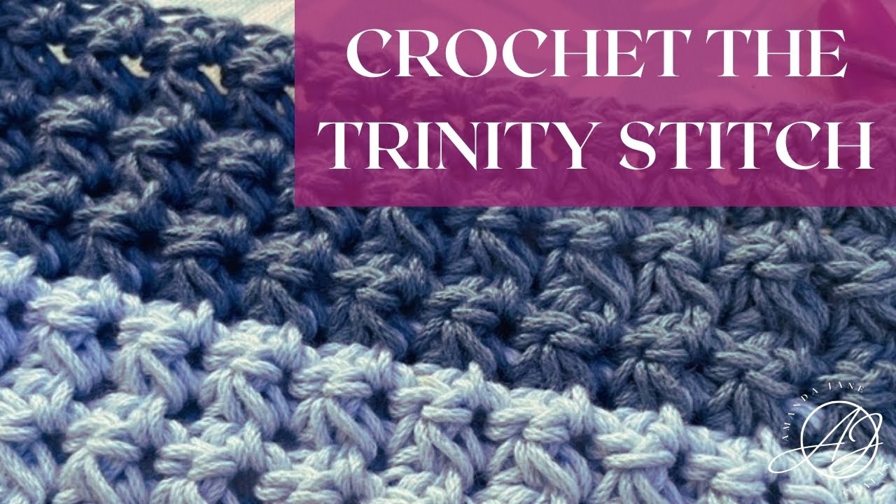 VERY PRETTY CROCHET STITCH: Learn the TRINITY STITCH - YouTube