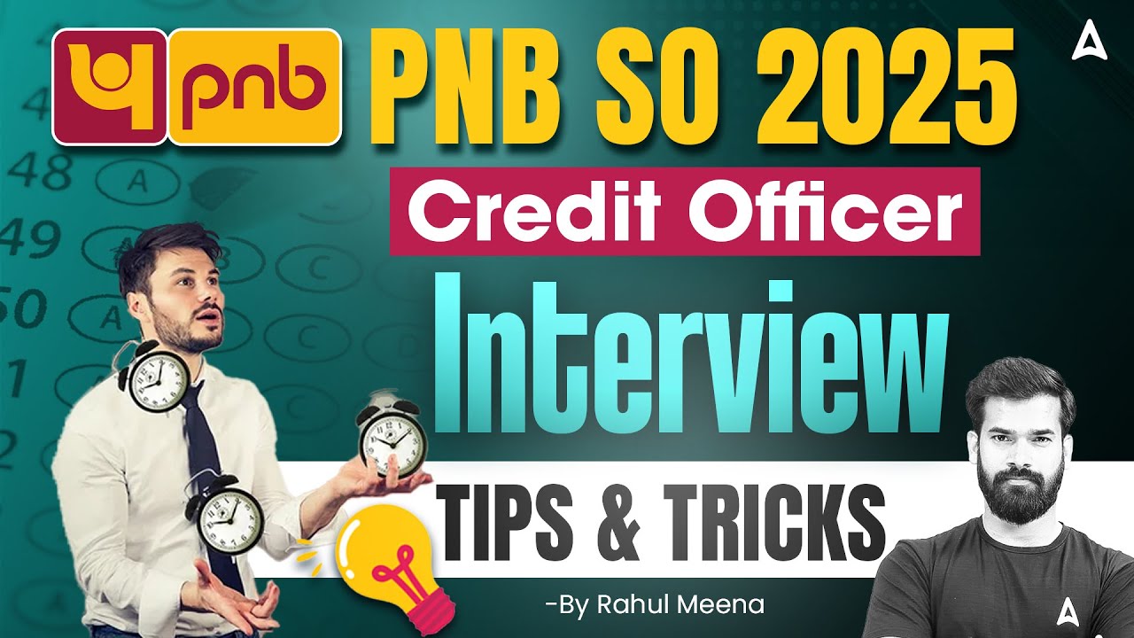PNB SO 2025 Interview | PNB Credit Officer Interview Tips & Tricks | By ...