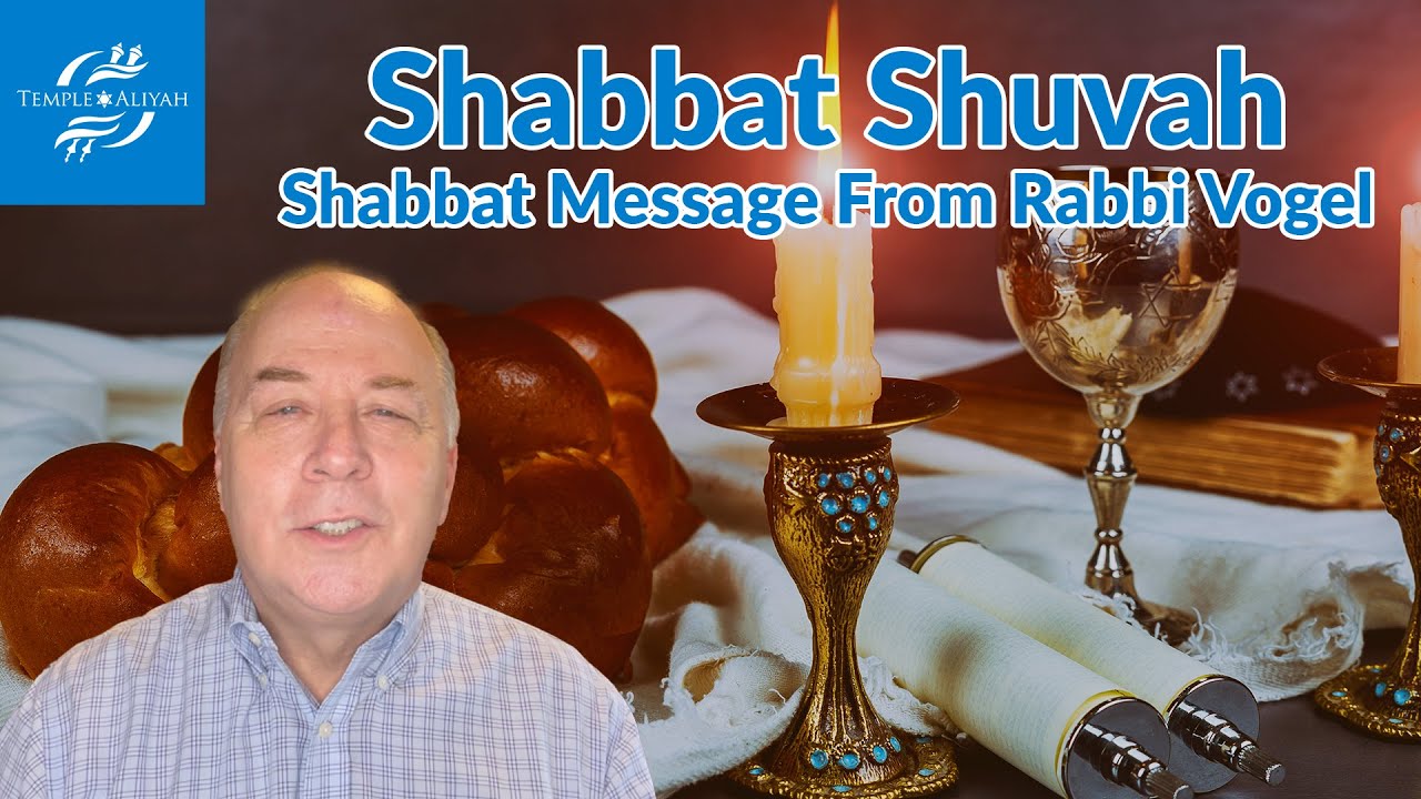 Shabbat Shuvah: A Shabbat Message From Rabbi Vogel - YouTube