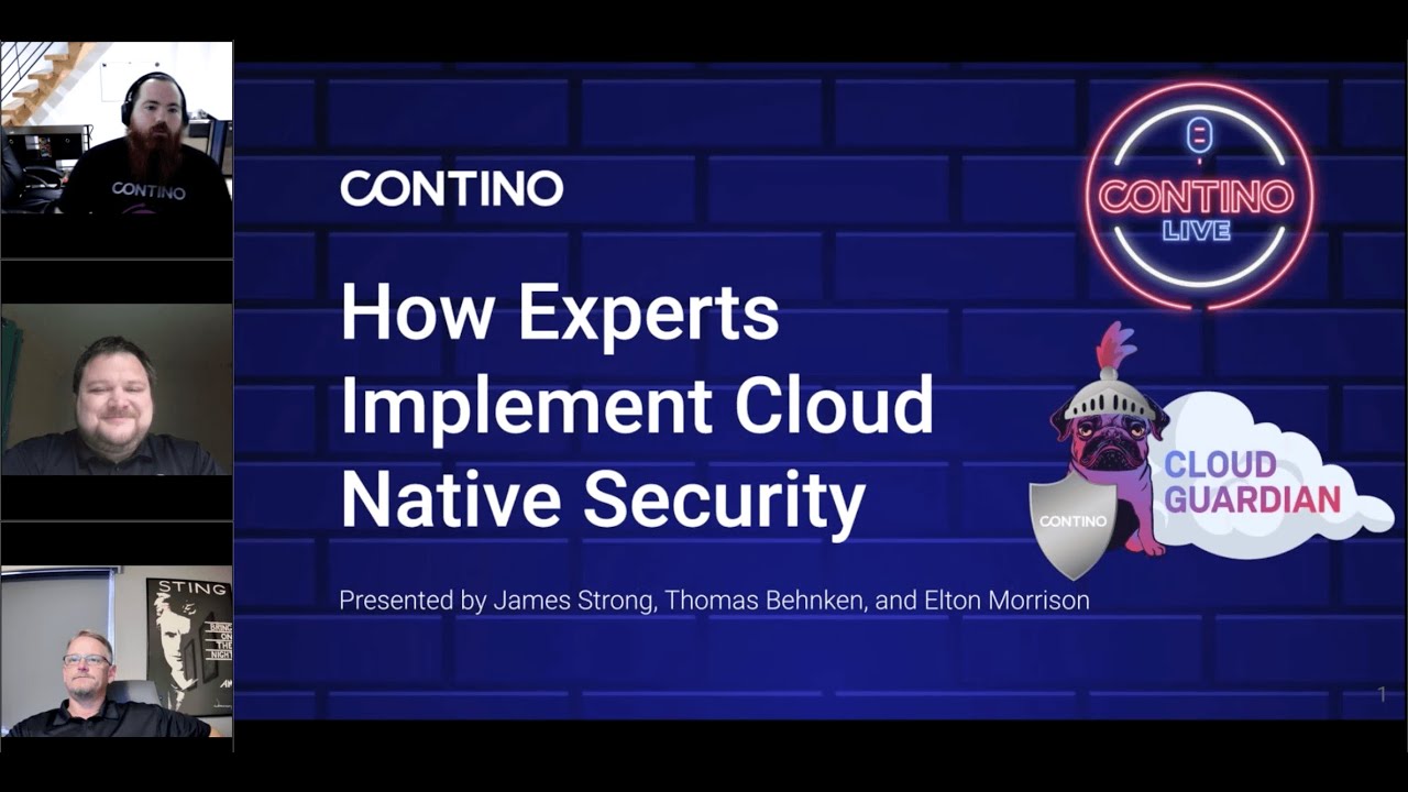 Contino Live: How Experts Implement Cloud Native Security - YouTube
